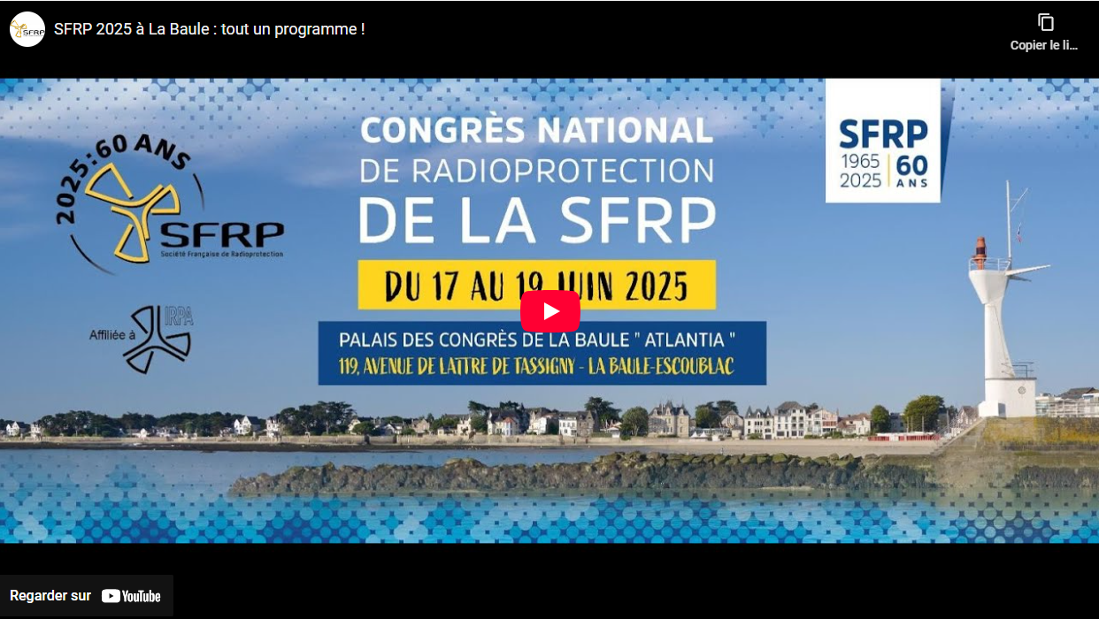 Congrès National De Radioprotection - SFRP 2025 - SFRP